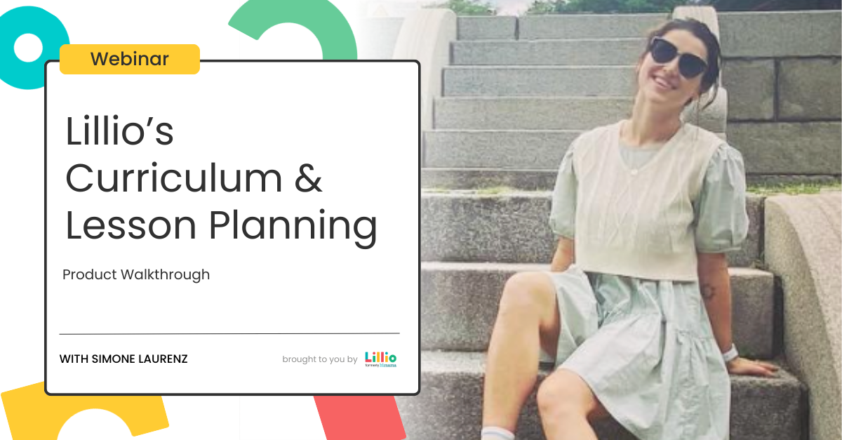 Lillio's Curriculum & Weekly Planning Educator Webinar | Webinar ...