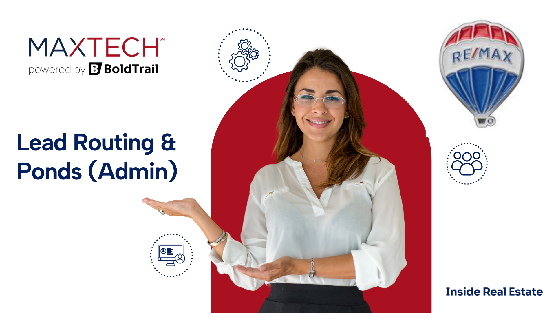 Lead Routing & Ponds (Admin) - RE/MAX | Webinar Registration