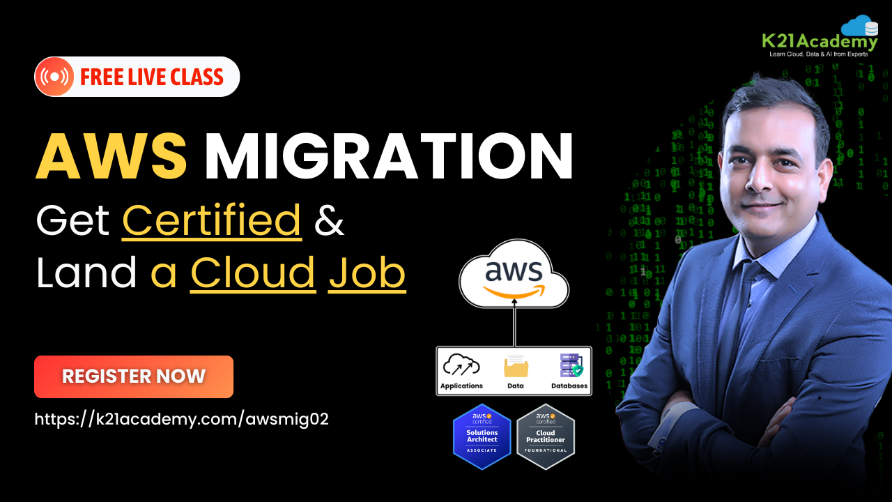 [FREE Live Class] AWS Migration: Get Certified & Land Cloud Job | Webinar Registration