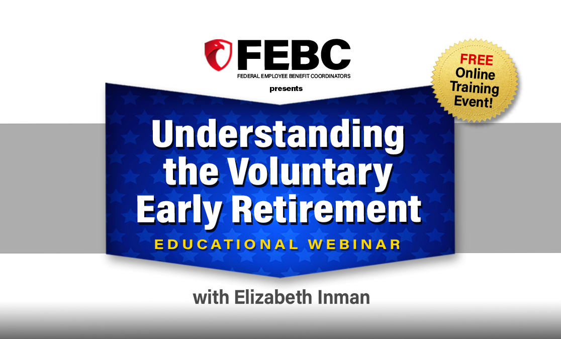 Understanding the Voluntary Early Retirement Webinar | Webinar Registration