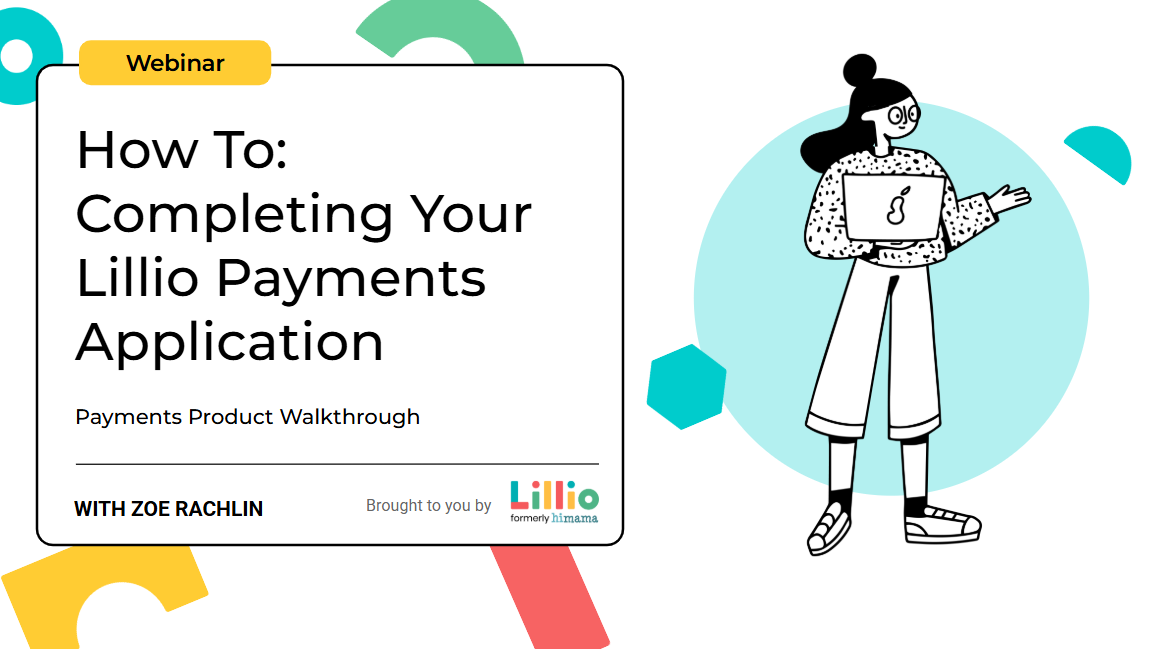 How To: Completing the Lillio Payments Application (USA) | Webinar ...