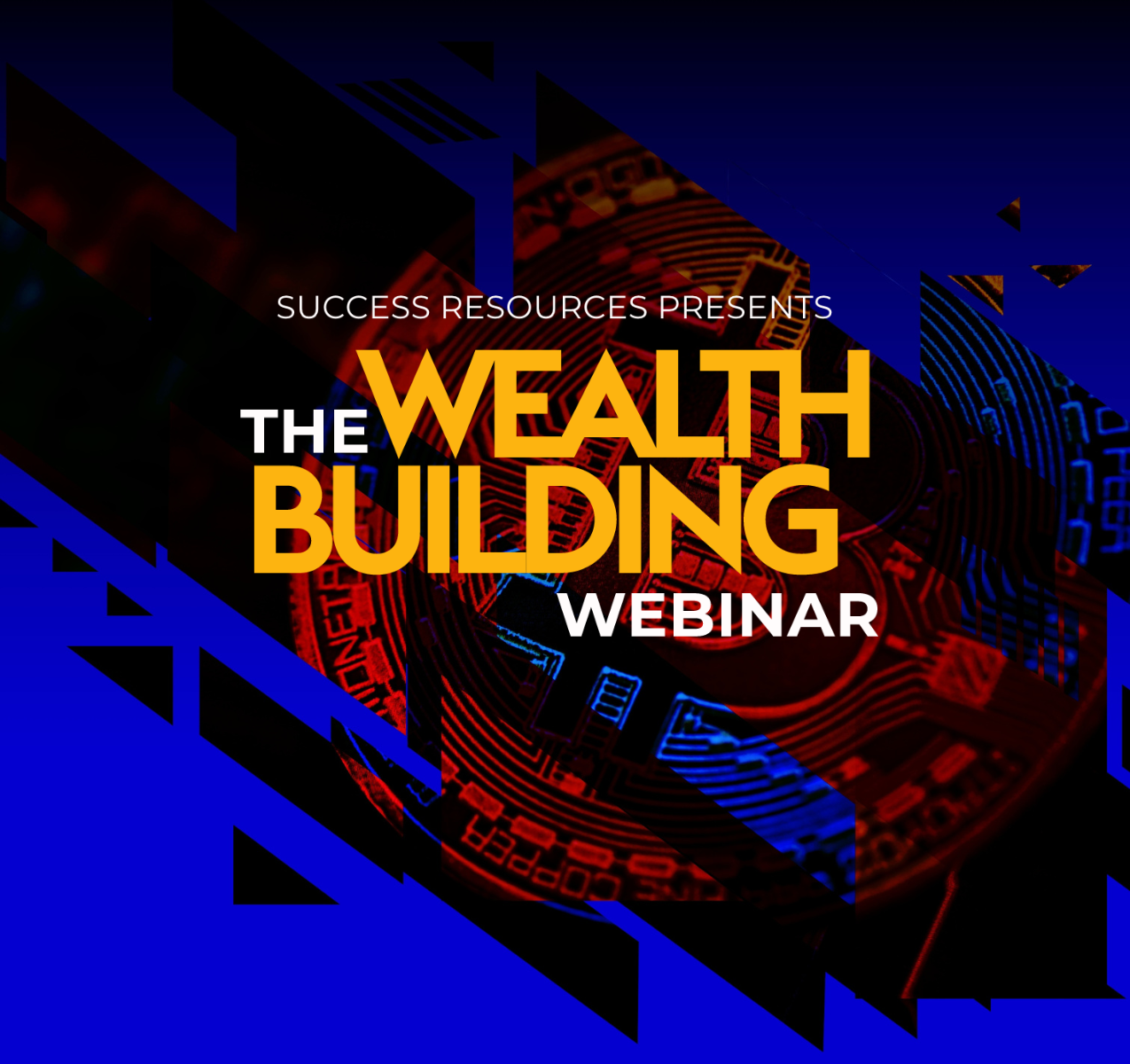 The Wealth Building Webinar | Webinar Registration