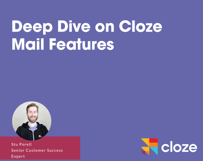 Deep Dive on Cloze Mail Features | Webinar Registration