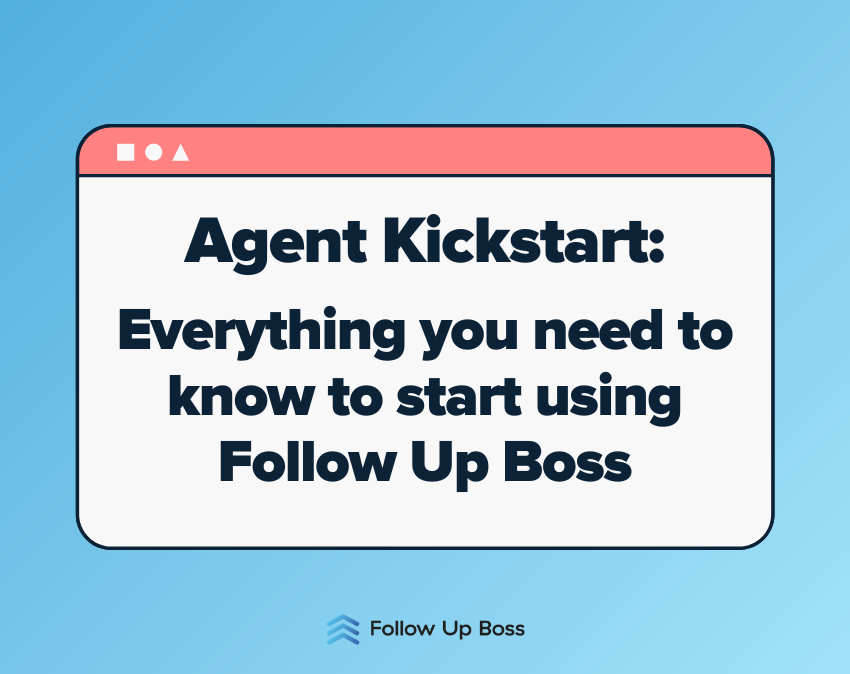 Follow Up Boss Agent Kickstart | Webinar Registration