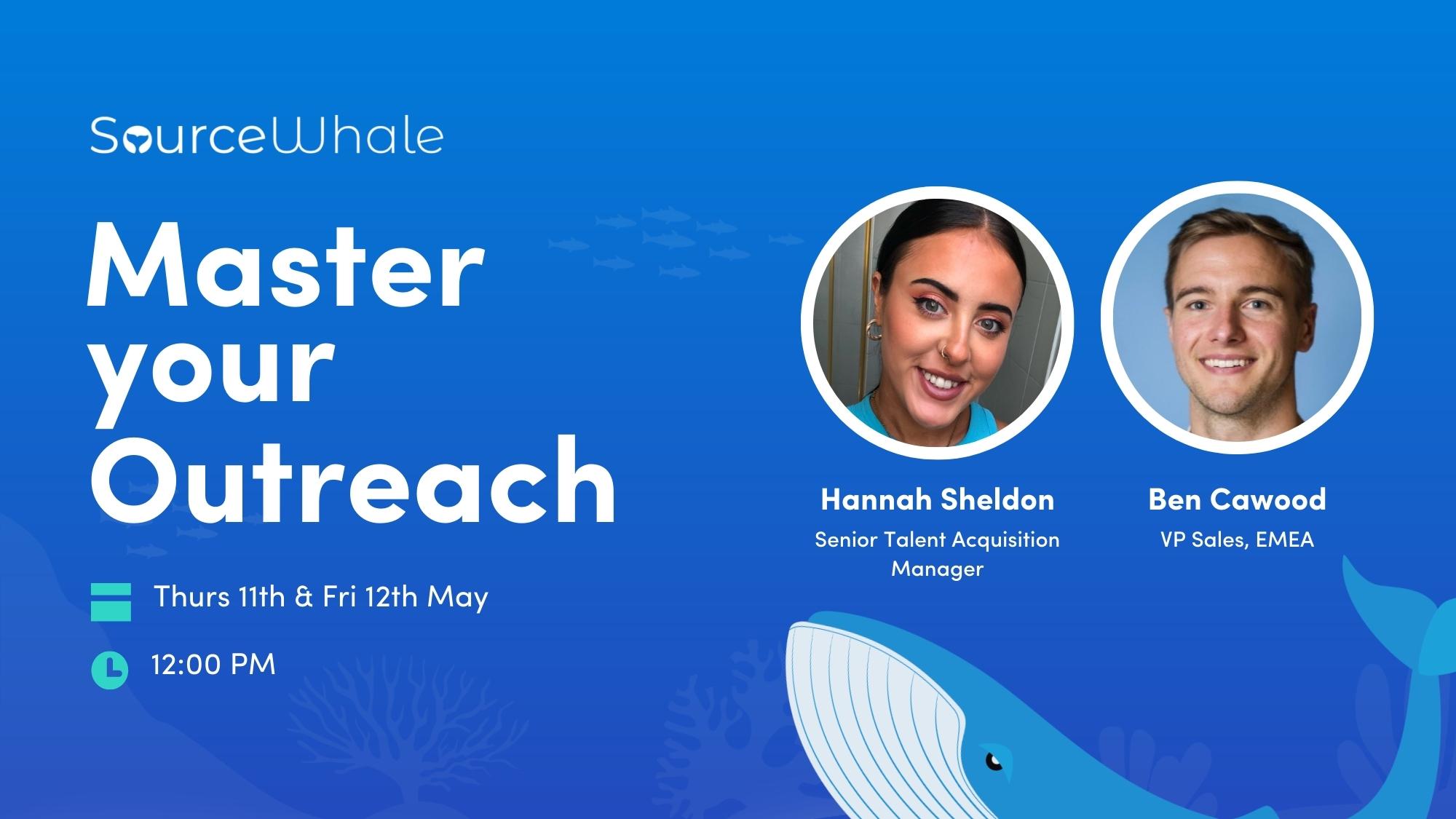 SourceWhale | Master your Outreach Webinar | Webinar Registration