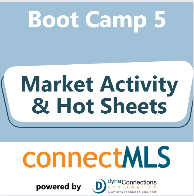 Boot Camp for connectMLS 5: Market Activity & Hot Sheets | Webinar ...
