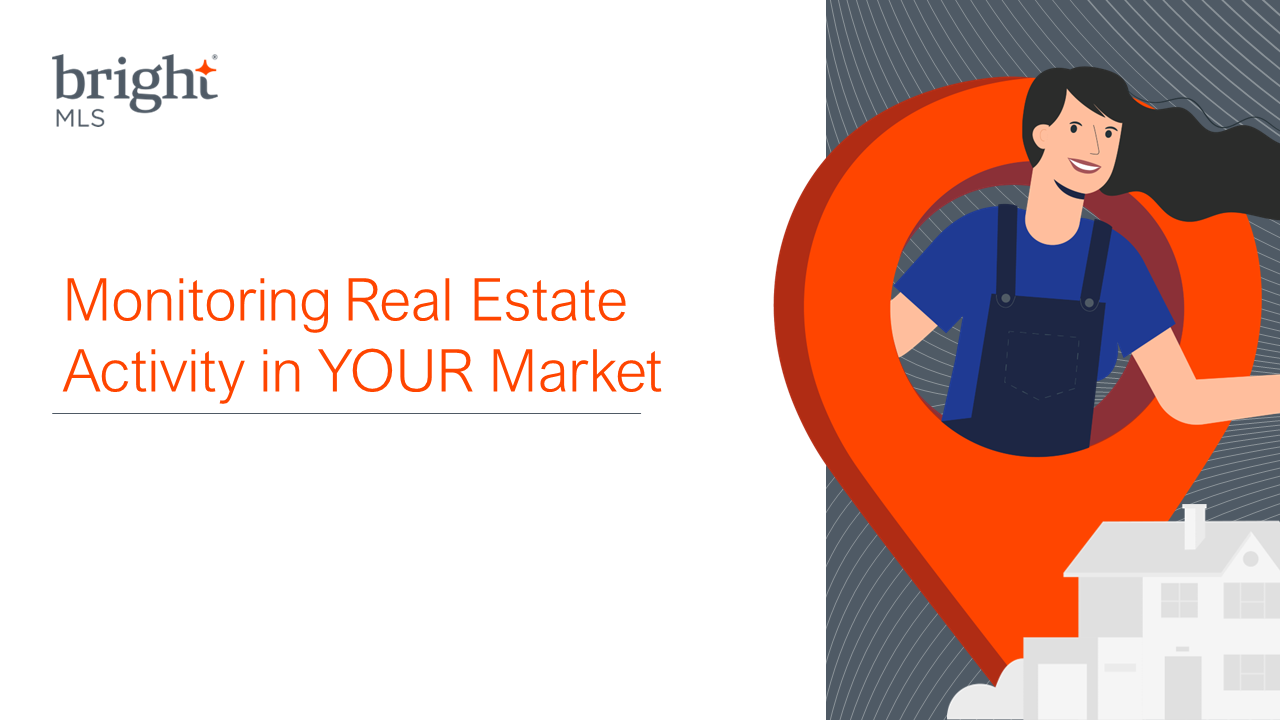 Monitoring Real Estate Activity in YOUR Market | Webinar Registration