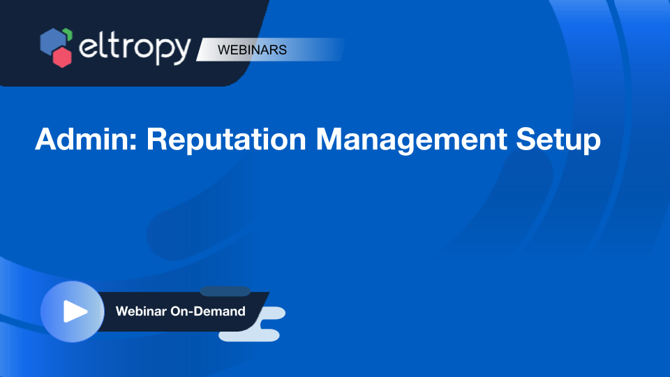 Admin: Reputation Management Setup | Webinar Registration