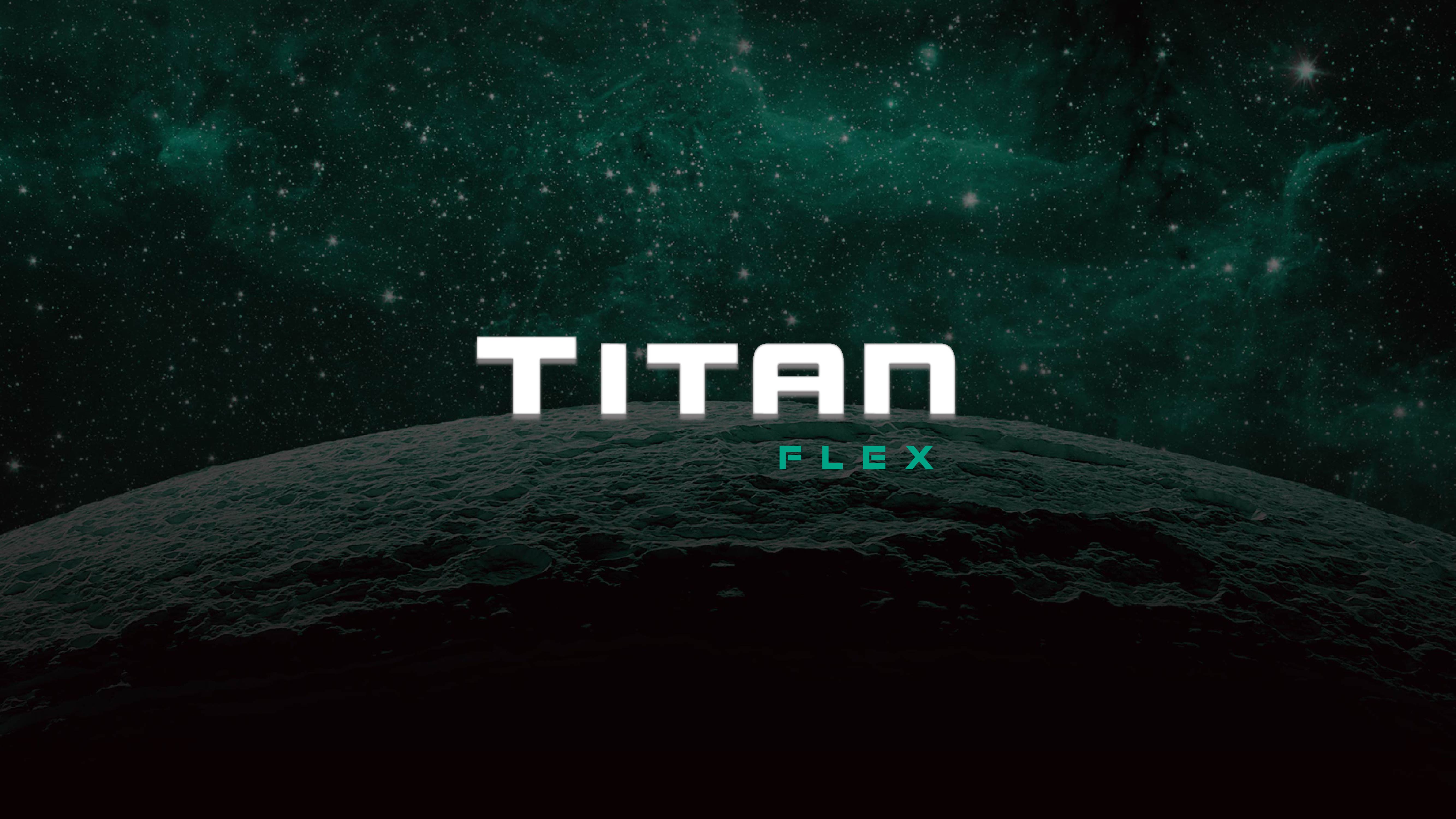 Titan Flex Product Training | Webinar Registration